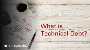 What Is Technical Debt? | Business Analysis Blog