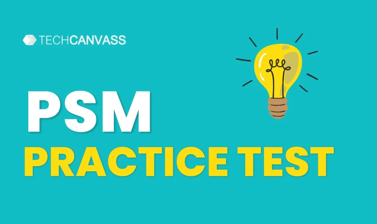 PSM Sample Questions - With Answers & Explanations | Business Analysis Blog